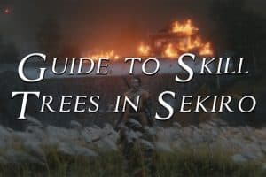 Sekiro: Shadows Die Twice Guide to the Skill Trees – Game Voyagers
