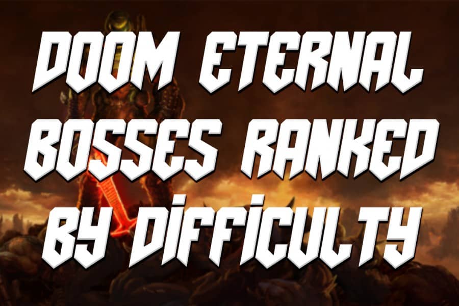 Doom Eternal Bosses Ranked – Game Voyagers